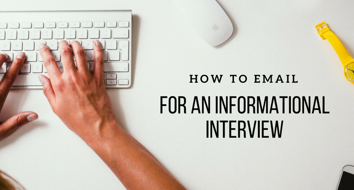 How To Ask For An Informational Interview By Email